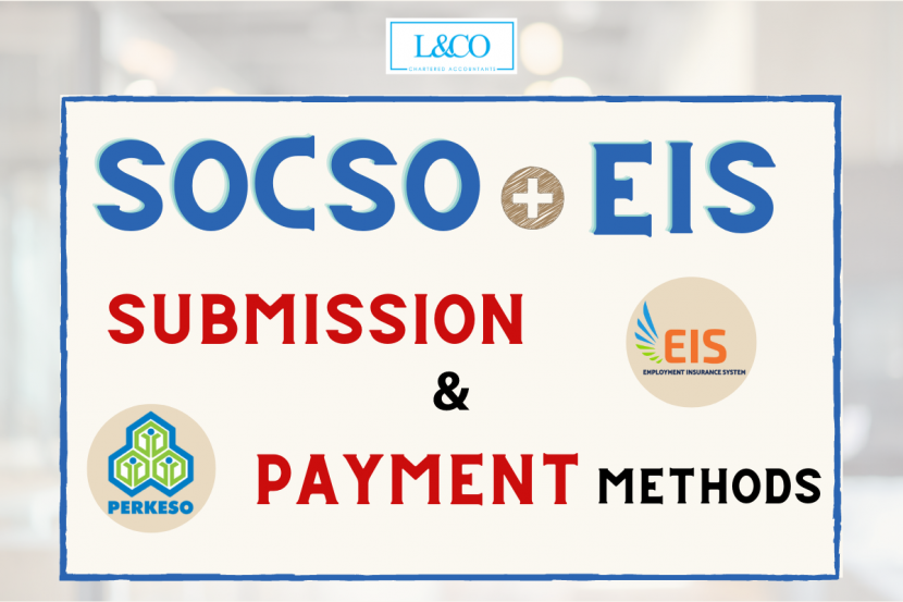 SOCSO & EIS submission and payment methods - L & Co