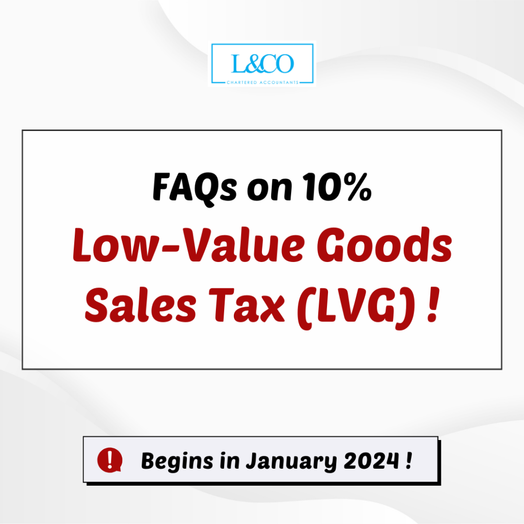 Low-Value Goods Sales Tax FAQ - L & Co Chartered Accountants